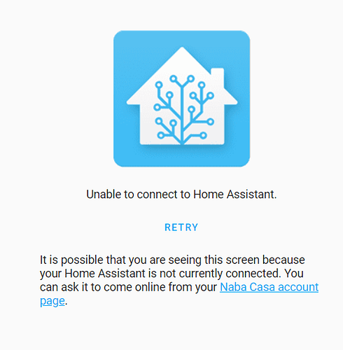 Nabu Casa Can T Connect Anymore Configuration Home Assistant Community