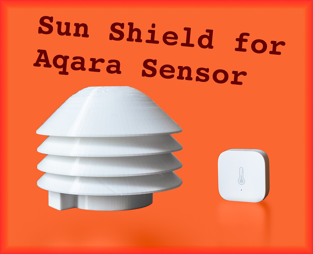 3D Printed Sun Shield for Aqara Temperature/Humidity/Pressure Sensor ...