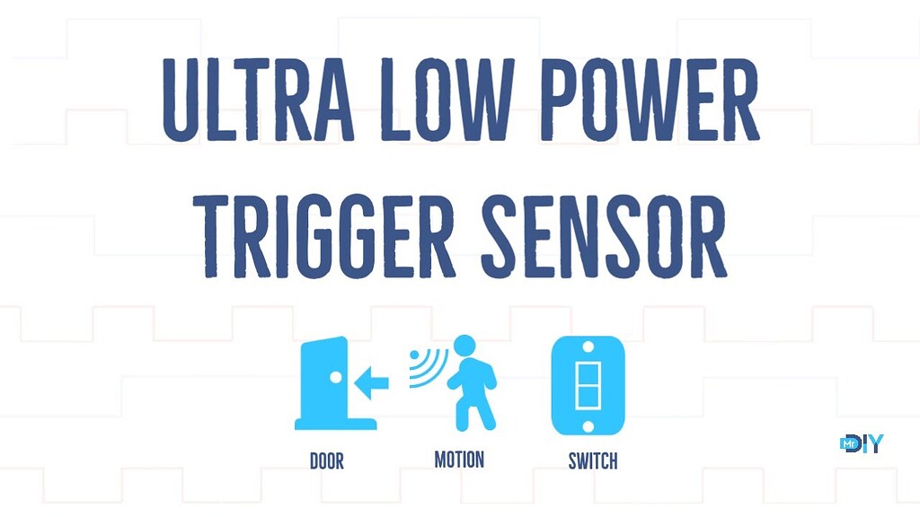 Ultra Low Power WiFi Trigger Sensor using ESP8266 - Share your Projects! - Home Assistant Community