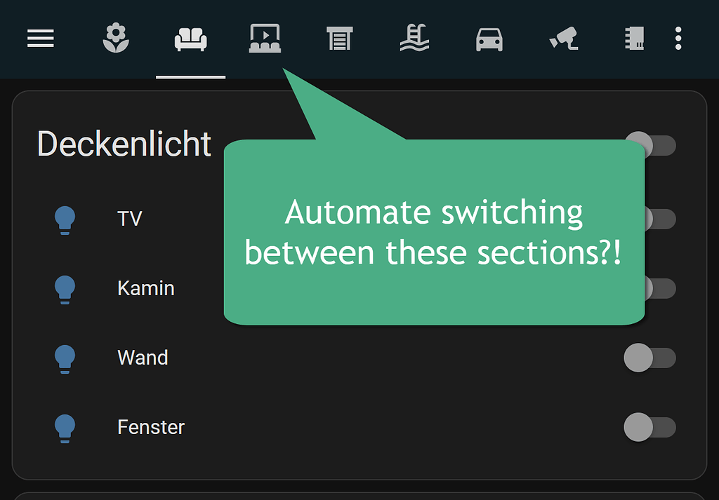 Automate switching between Frontend Views - Frontend - Home Assistant ...