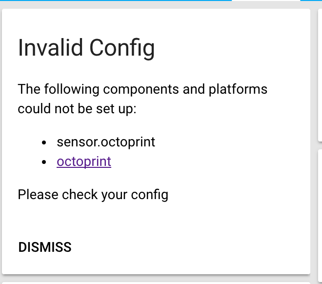 OctoPrint Persistent Notification - Invalid Config when 3D Printer is ... OctoPrint Persistent Notification - Invalid Config when 3D Printer is ...