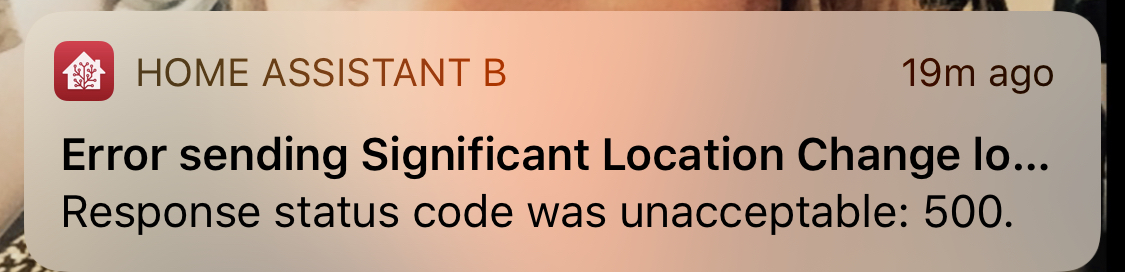 Location change error - Home Assistant Companion for Apple - Home Assistant Community