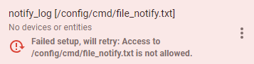 Failed setup - access to /config/cmd/file_notify.txt is not allowed ...